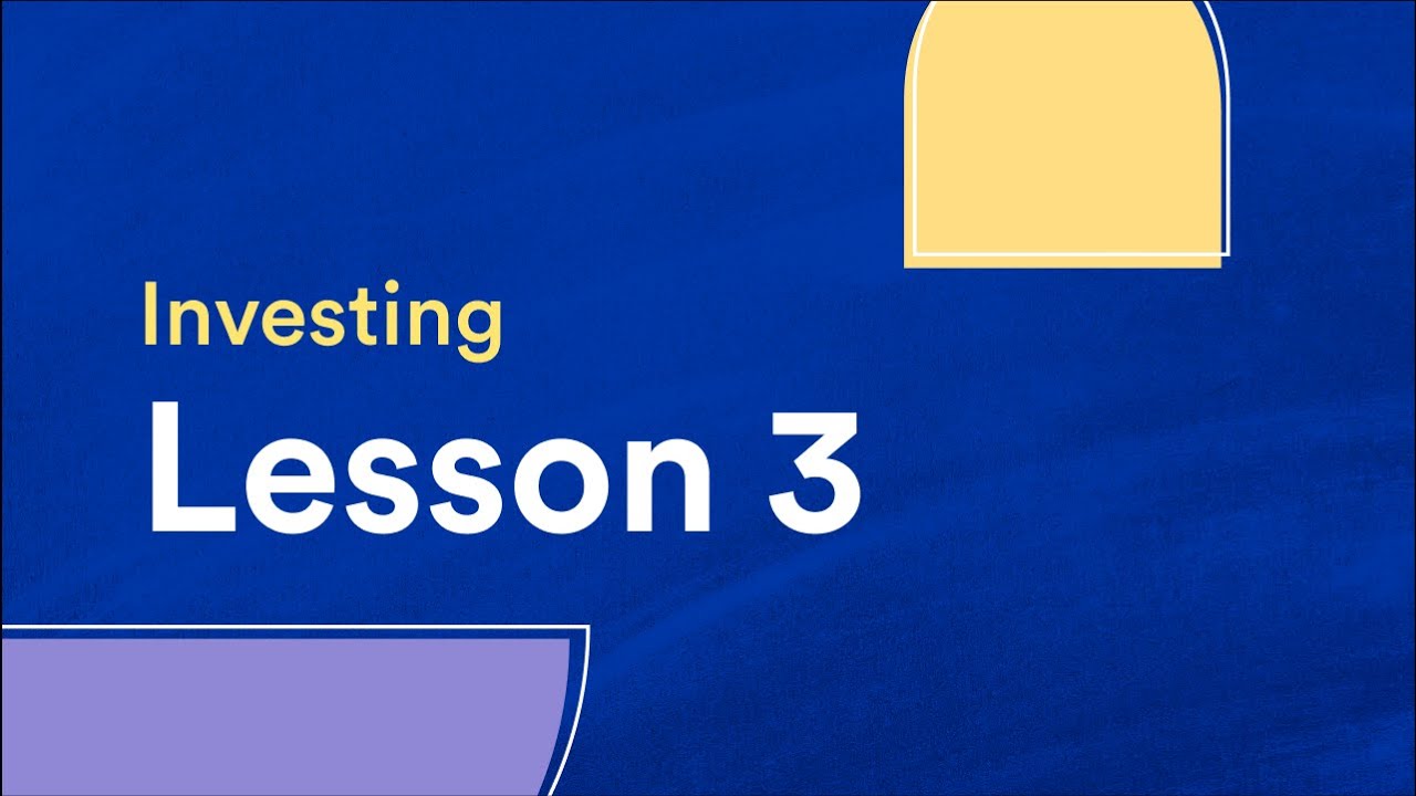 Bankrate Basics | Investing | Lesson 3: Types of investments