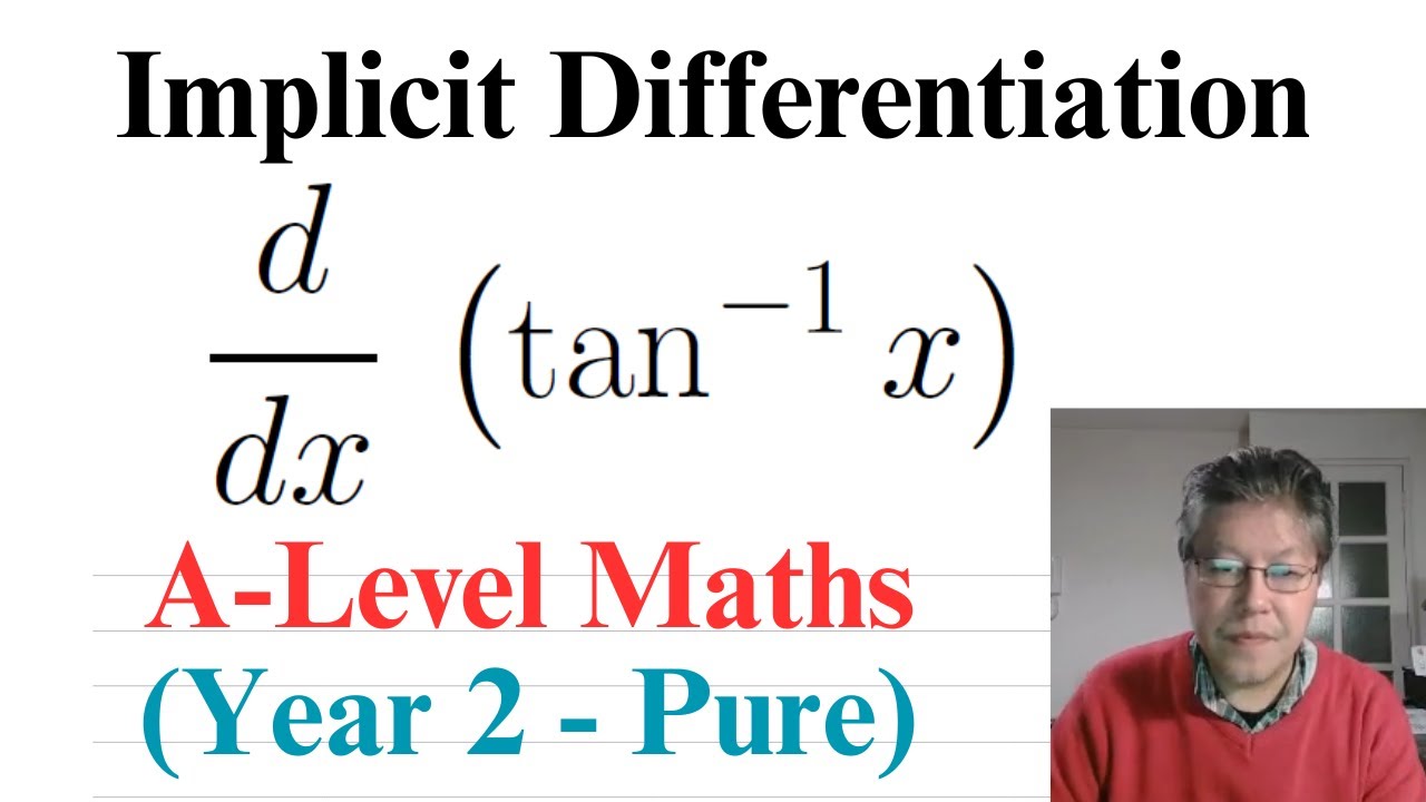 Implicit Differentiation - A-Level Maths (Pure Year 2)