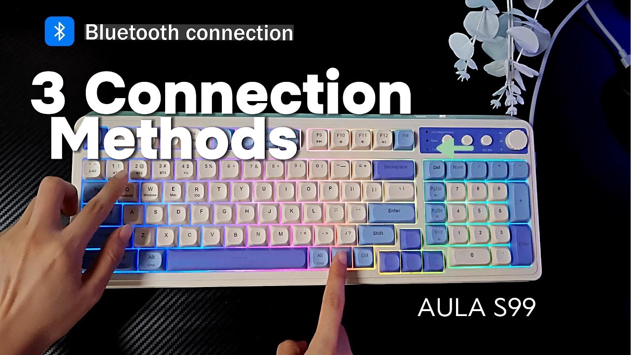 AULA S99 Three Connection Methods#AULA#fyp
