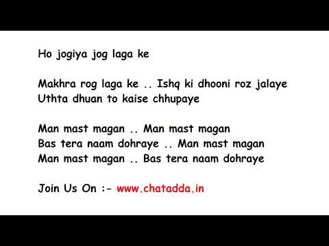 Mast Magan Full Song With Lyrics | Arijit Singh, Chinmayi Sripada