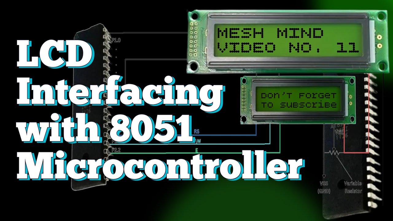 LCD Interfacing with 8051 Microcontroller | Pinout, Working & Initialization Commands | #lcd #8051