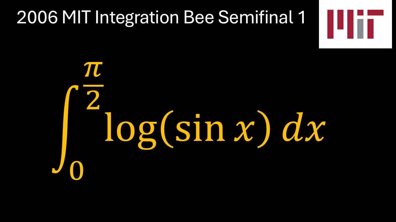 2006 MIT Integration Bee, Semifinal 1, Problem 3