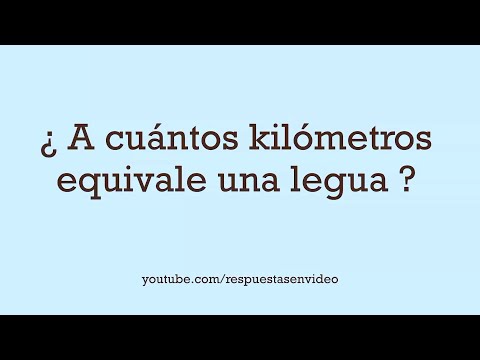 A cuántos KILÓMETROS equivale una LEGUA