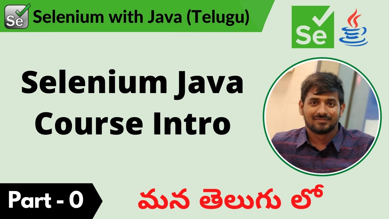 P0 - Selenium Java in Telugu - Course Introduction | Selenium | Java |