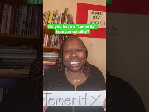 Word of the Day: TEMERITY