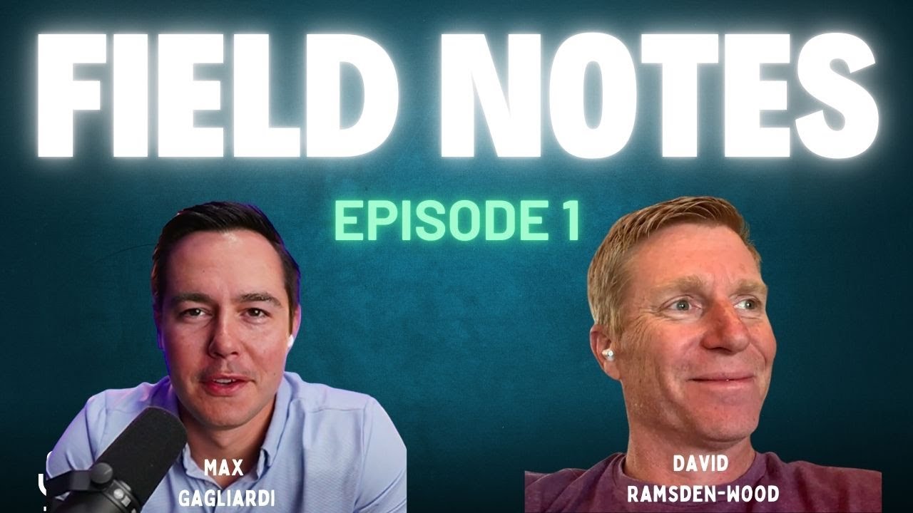 The Field Notes: Episode 1