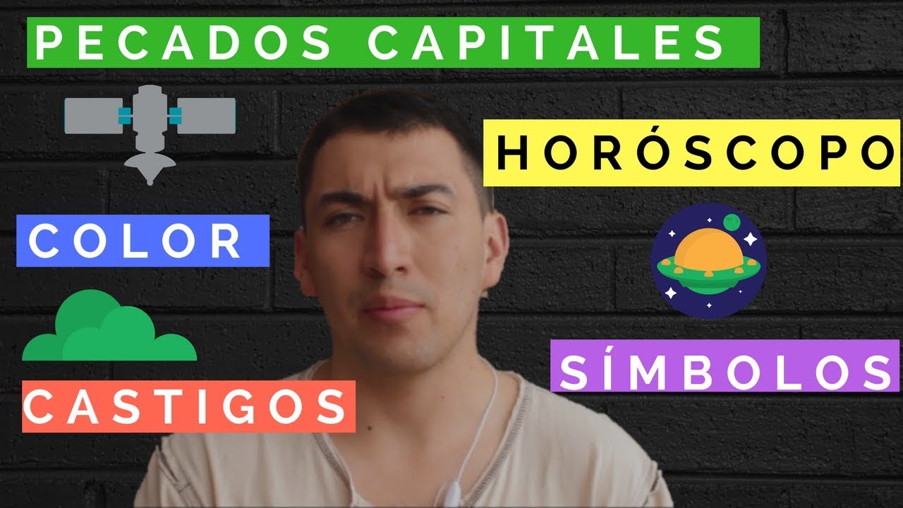 Pecados capitales: Horóscopo, colores, símbolos y castigos