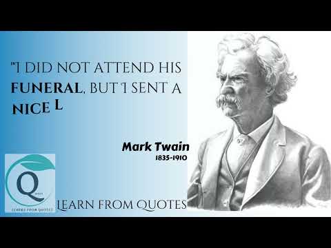 Quotes of Samuel Langhorne Clemens, known by his pen name Mark Twain