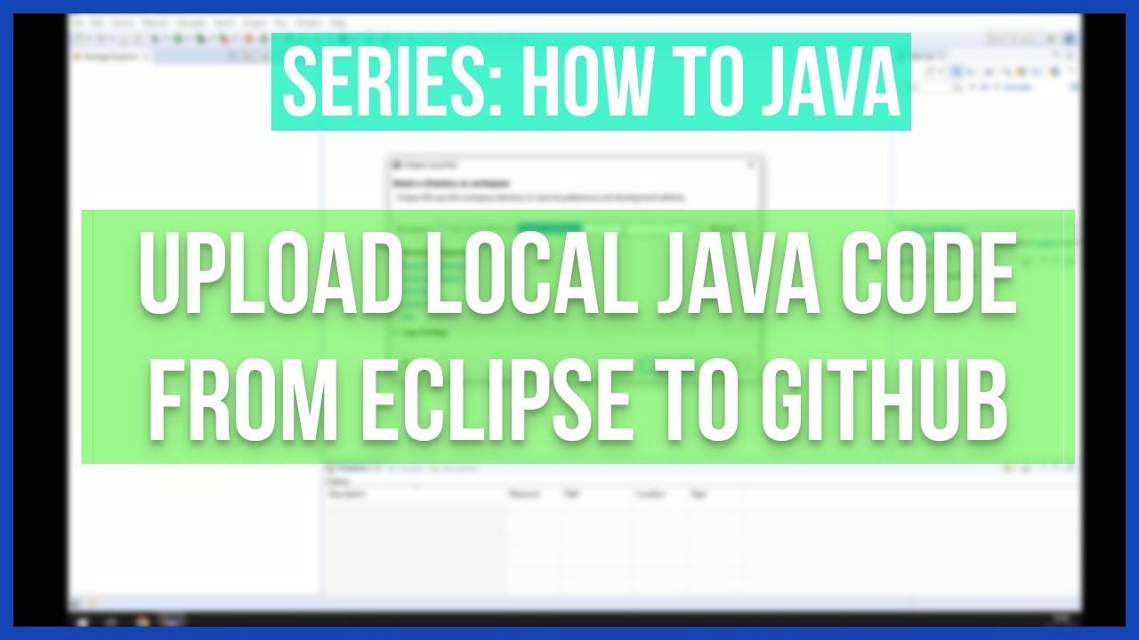Upload Local Java Code from Eclipse to GitHub