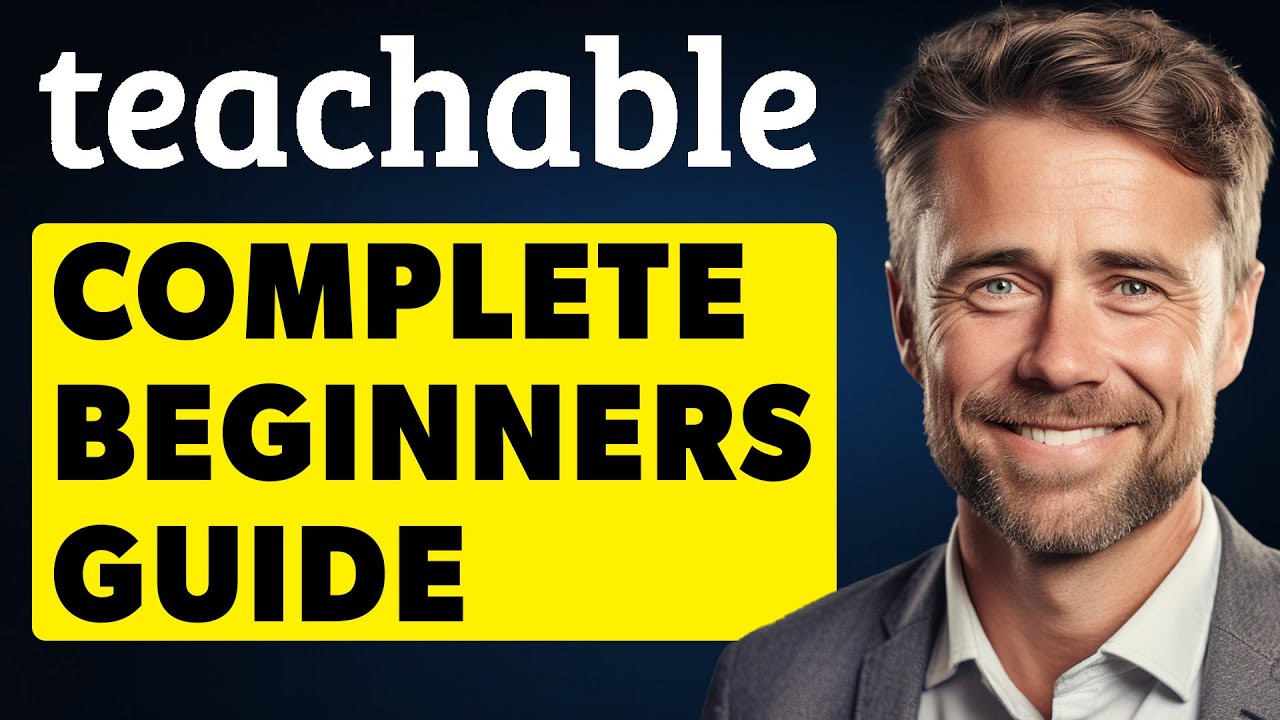 Teachable Beginner Tutorial: How To Create A Course On Teachable (Full Guide)