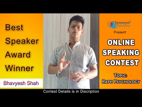 Best Speech On Rape Psychology | Online Speaking Contest | Winner | Bhavyesh S. | Synonym Solutions