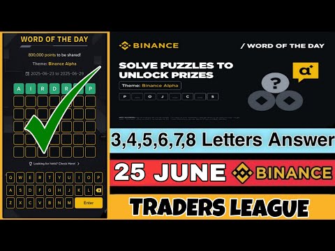 Binance Word of the Day Answer Today 25 June | 7 Letter Binance Word of the Day Answer