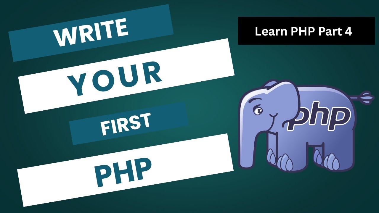 Write Your First PHP Script with echo | Beginner PHP Tutorial