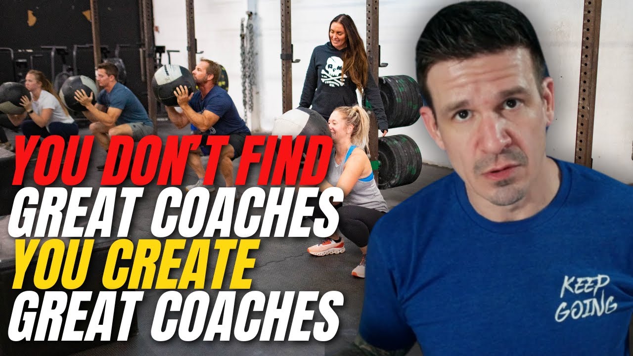 How to Create a Coaching Staff That Grows Your CrossFit Box