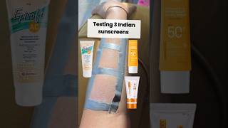 Testing 3 Indian sunscreens to see if they can prevent tanning  #sunscreen #episoft #dotandkey