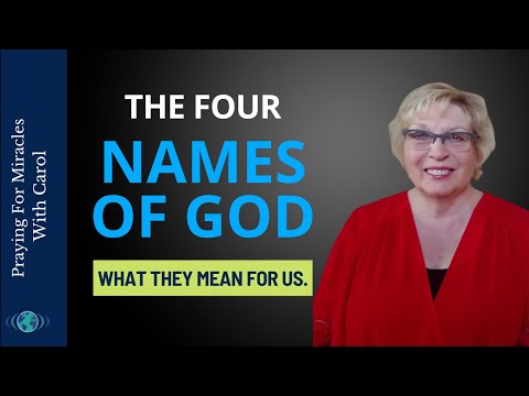 Did You Know These Four Names Of God? | What These Names Mean For Us