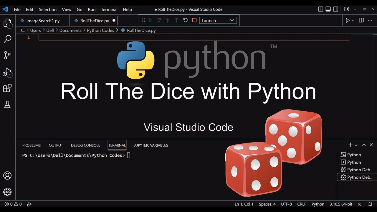 Roll The Dice with Python | Visual Studio Code