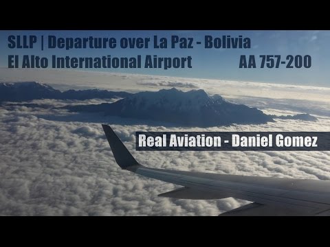 Real Aviation | SLLP | Departure over La Paz - Bolivia
