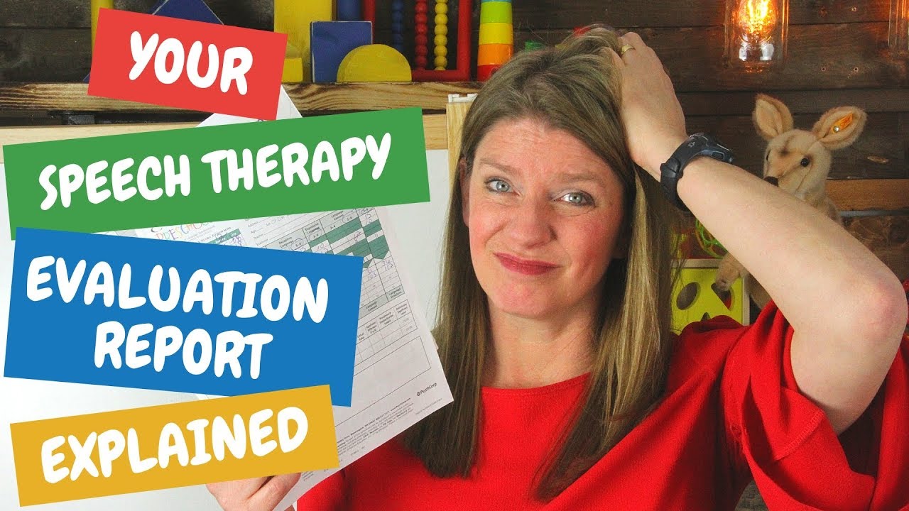 Speech Therapy Evaluation Report Explained
