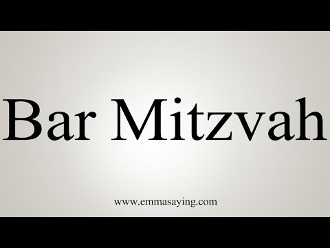 How To Say Bar Mitzvah