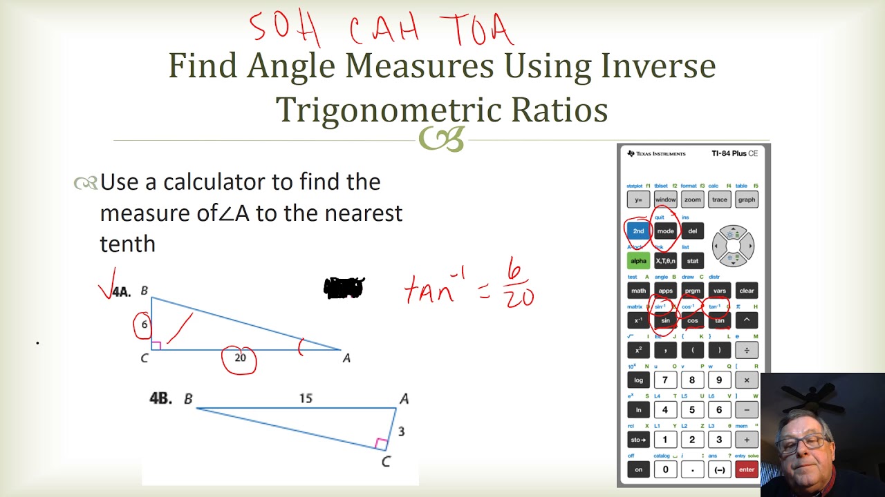Find Angle Measures Using Inverse Trigonometric Ratios