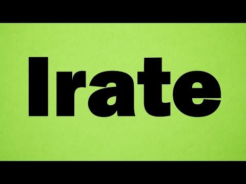 Meaning of irate