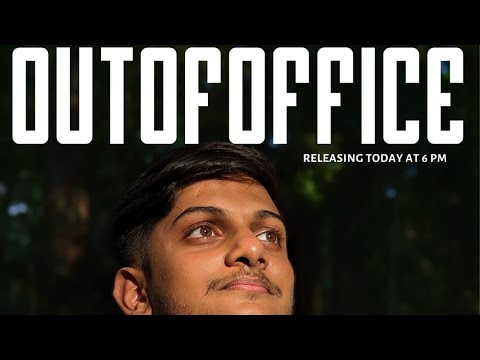 Out of office short film