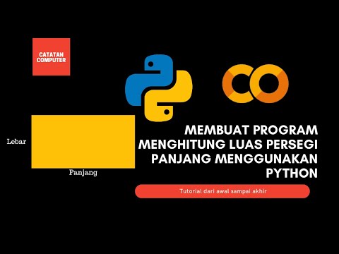 Python untuk Pemula: Belajar Menghitung Luas Persegi Panjang