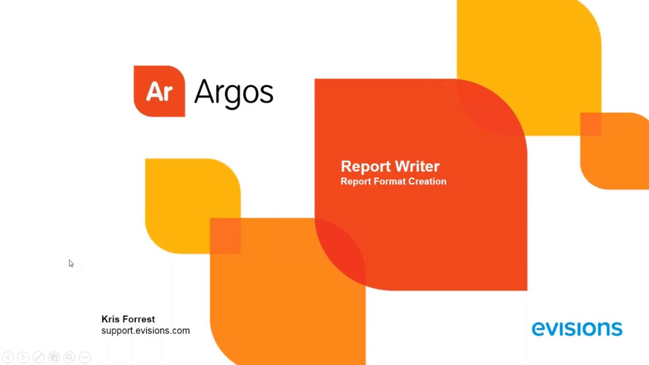 Argos 5.4 Report Writer Training