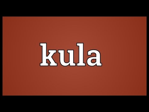 Kula Meaning