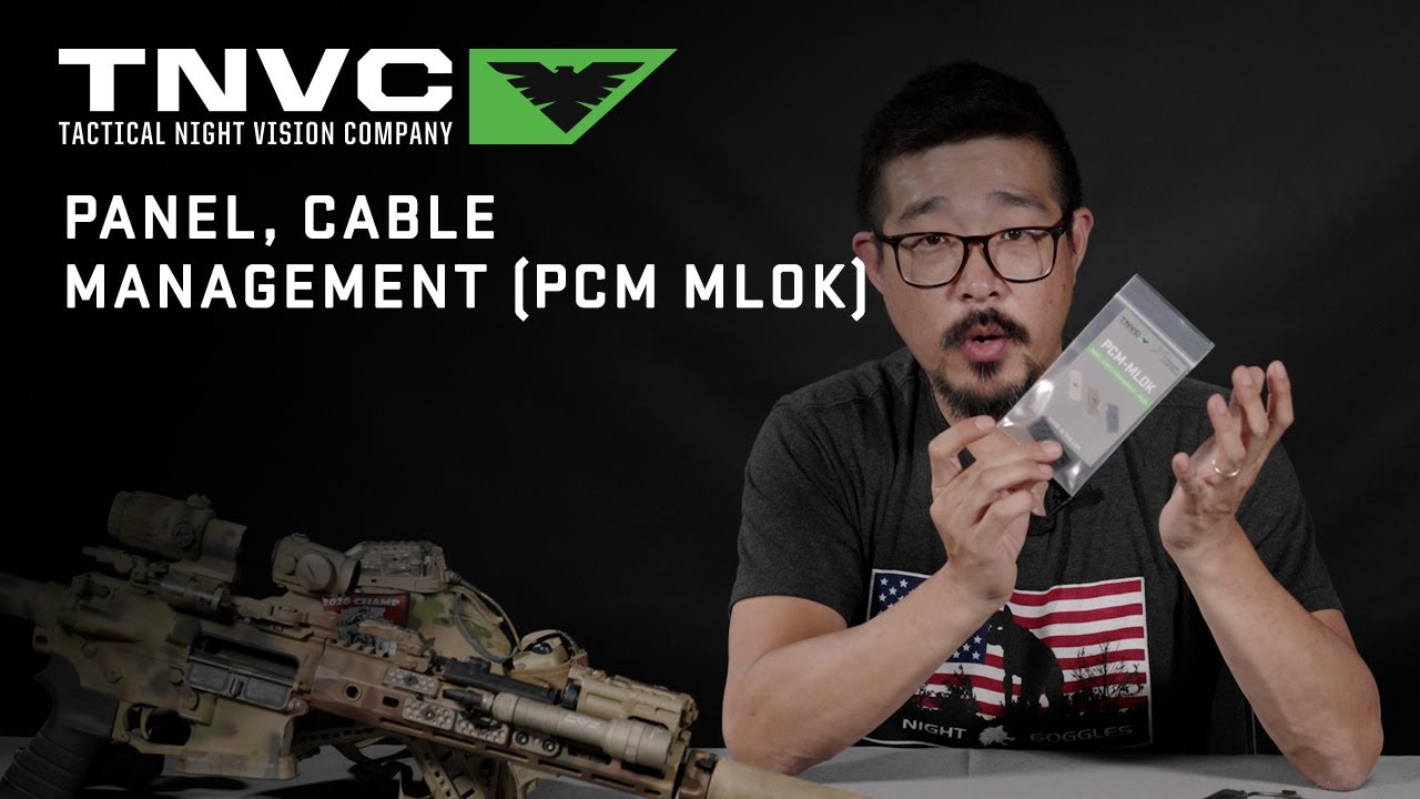 TNVC's Cable Management Solution - PCM-MLOK