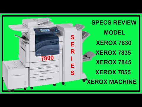 XEROX WORKCENTRE 7830/7835/7845/7855 SPECIFICATION PERFORMANCE