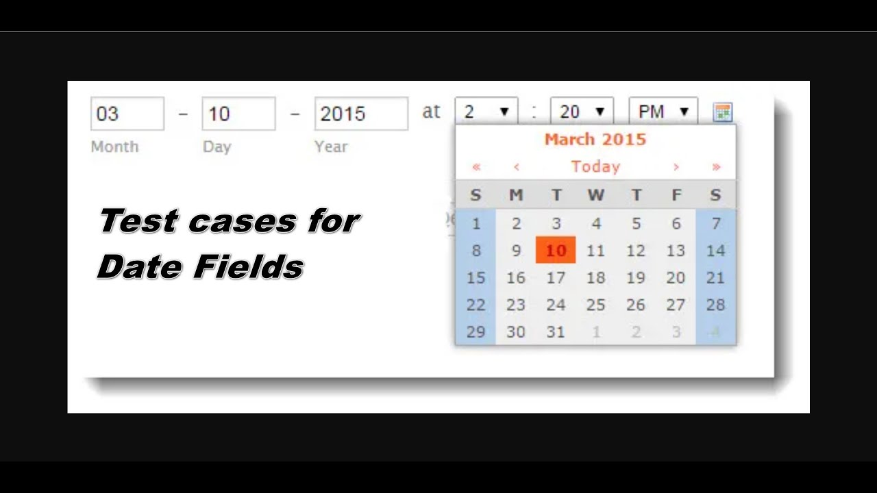 How to test Date Fields