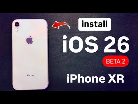 How to Download & install iOS 26 Beta 2 on iPhone XR