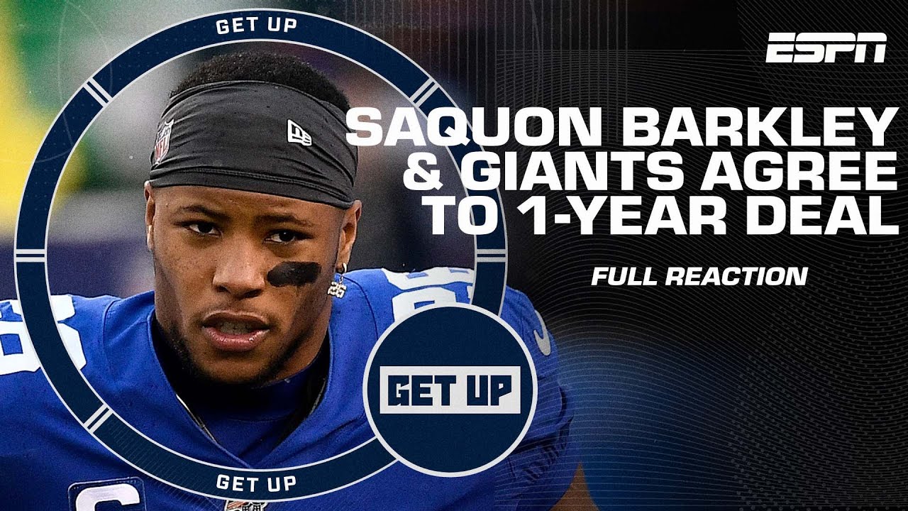 🚨 Saquon Barkley & Giants agree to a 1-year deal worth up to $11M 🚨 | Get Up