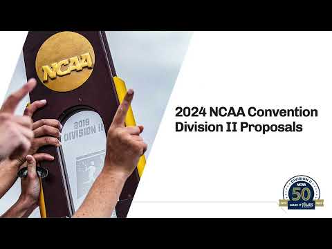 Division II review of 2024 NCAA Convention proposals
