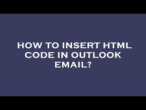 How to insert html code in outlook email?
