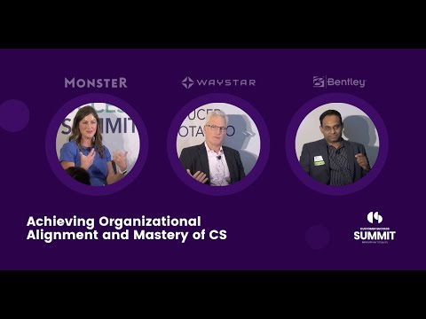 Achieving Organizational Alignment and Mastery of Customer Success