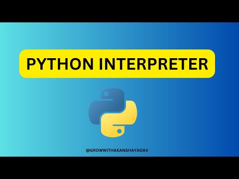 What is an Interpreter? | How to use python Interpreter | Python Coding #coding #python