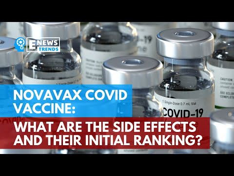 Novavax COVID Vaccine: What are the Side Effects and Their Initial Ranking?