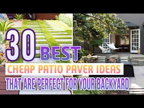 30 Cheap Patio Paver Ideas That Are Perfect For Your Backyard