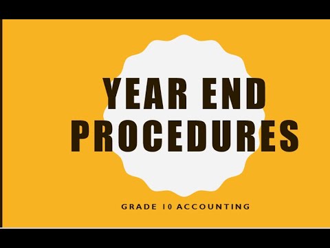 YEAR END PROCEDURES
