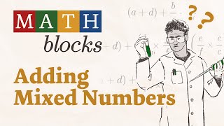 Adding Mixed Numbers | Learning Blocks | University of Arkansas