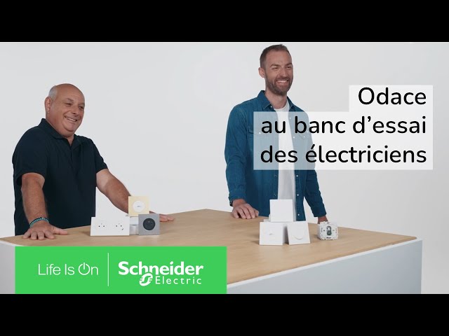 Odace - Schneider Electric | Schneider Electric France