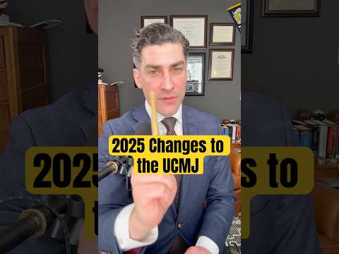 2025 Changes to the UCMJ