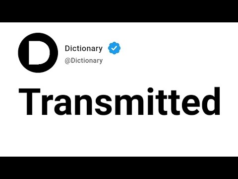 Transmitted Meaning In English