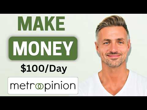 How to Make Money on MetroOpinion - Step By Step for Beginners