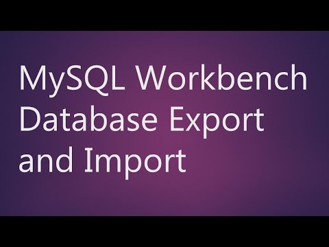 MySQL Workbench Database Export and Import