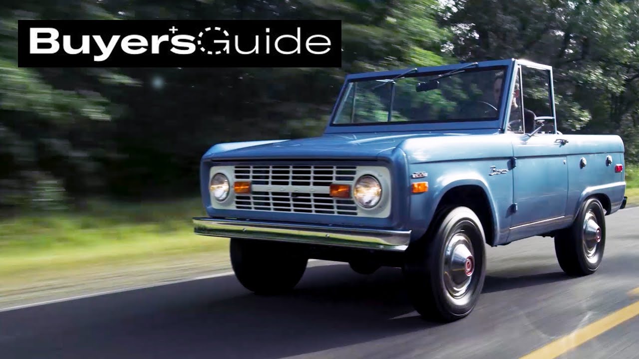 First-Generation Ford Bronco | Buyer’s Guide