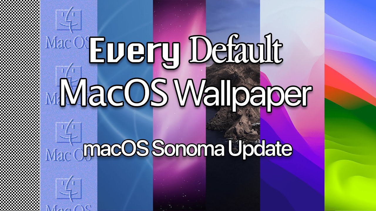 Every Mac OS Default Wallpaper (+ Sonoma Update) | System Software 1   - macOS 14 Sonoma (4K!) 2023